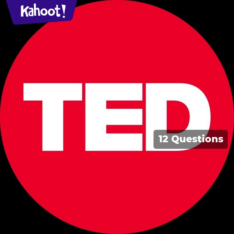 How to make a great TED Talk - Kahoot! Quiz