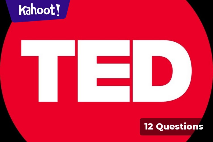 How to make a great TED Talk - Kahoot! Quiz