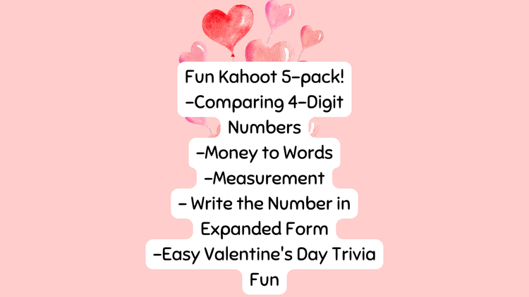 Valentine's Day Theme: Third Grade Math Review - Kahoot! Course