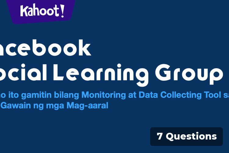 FB Social Learning Group - Kahoot! Quiz