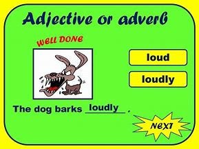 Adjective or adverb? - Kahoot! Quiz