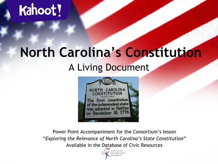 NC Constitution-Unit 2 - Kahoot! Quiz