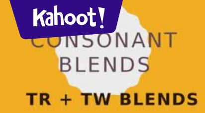 tr and tw consonant blends - Kahoot! Quiz